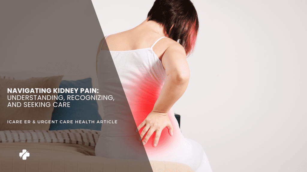 Navigating Kidney Pain | A Comprehensive Guide