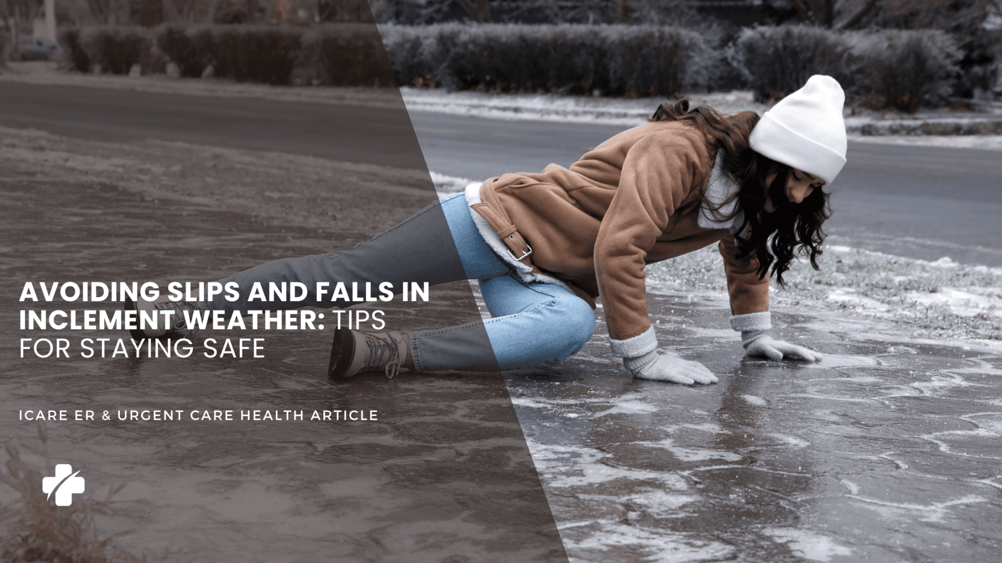 Avoiding Slips and Falls in Inclement Weather: Tips for Staying Safe