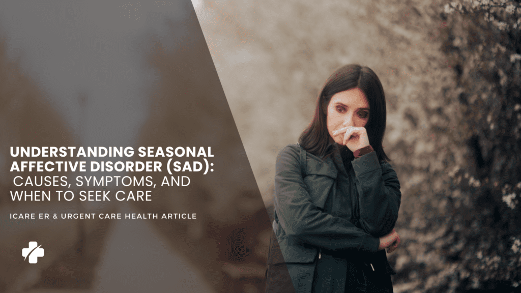 Understanding Seasonal Affective Disorder (SAD)| ICare